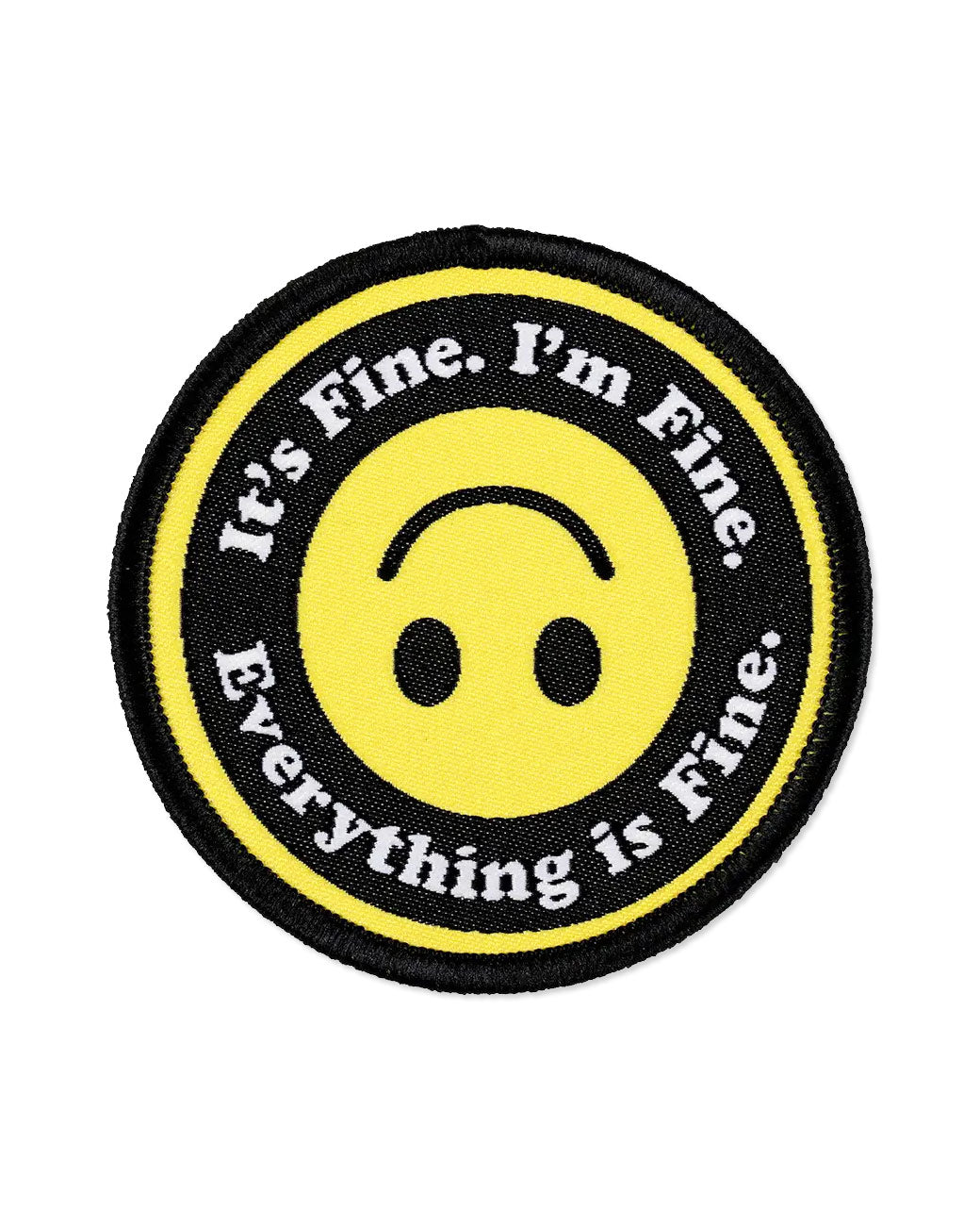 Everything Is Fine Smiley Face Patch