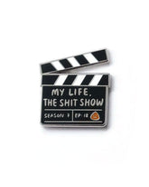 Shit Show Pin
