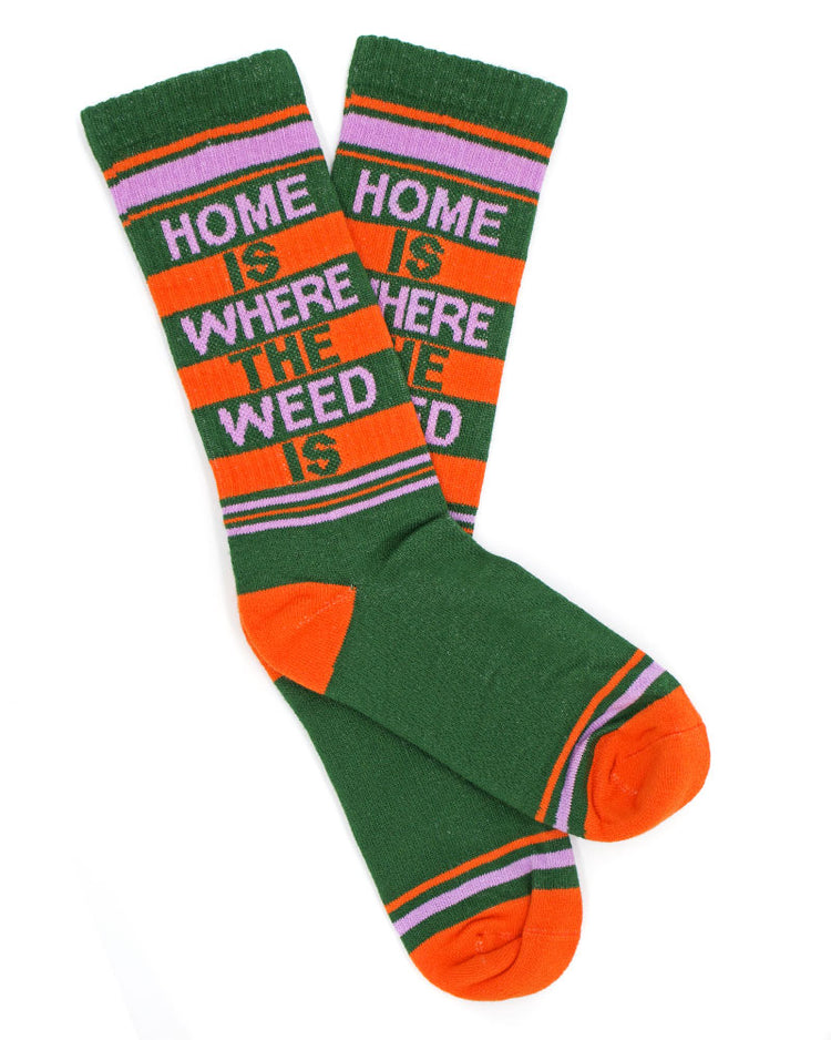Home Is Where The Weed Is Socks