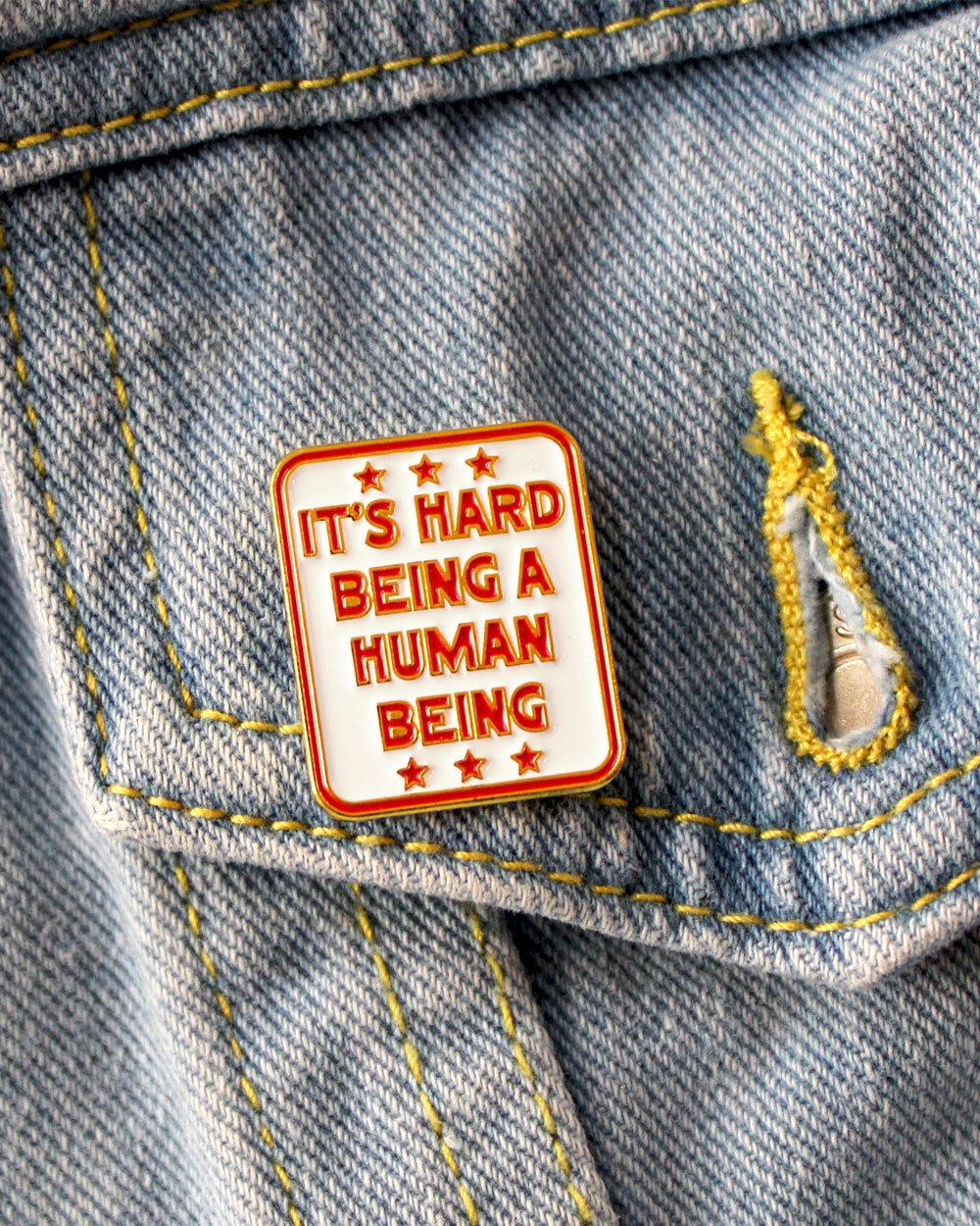 It's Hard Being A Human Being Pin