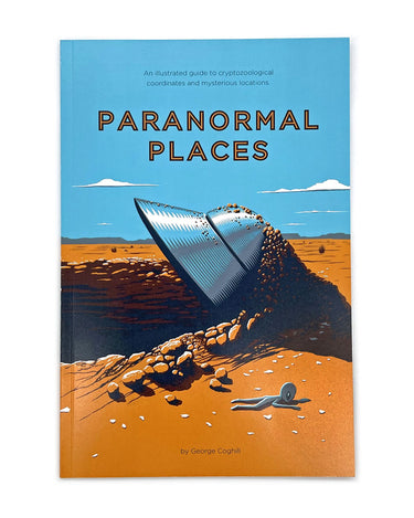 Paranormal Places Art Book