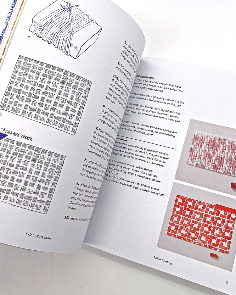 Print Workshop Book: Hand-Printing Techniques and Truly Original Proje