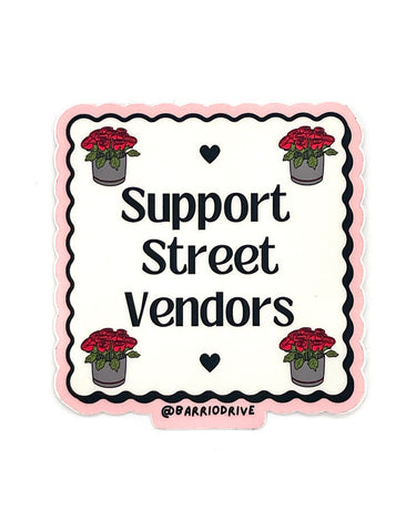 Support Street Vendors Sticker