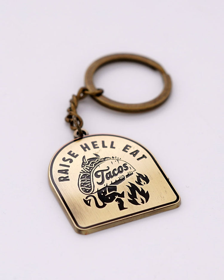 Raise Hell Eat Tacos Keychain